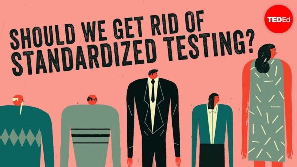 SHOULD Standardized Testing Be Abolished? PROS & CONS!