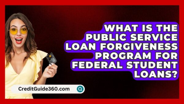 Unlock ESSENTIAL INSIGHTS on Loan FORGIVENESS NOW!