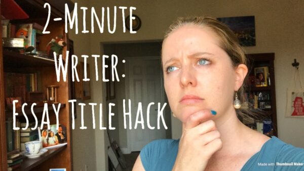 Craft the PERFECT Essay TITLE - Step-by-Step GUIDE!