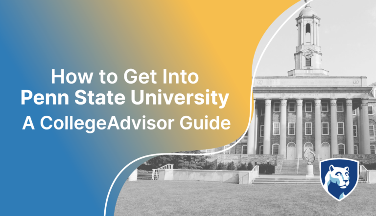 ULTIMATE GUIDE: Get Into PENN STATE Main Campus 2023!